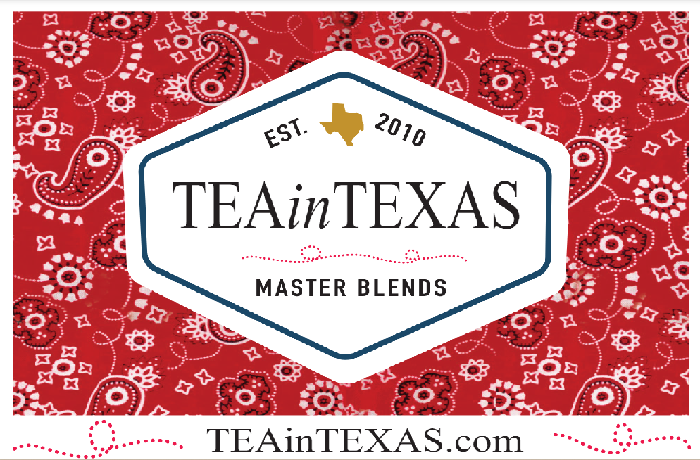 TEAinTEXAS | Hand-crafted Tea